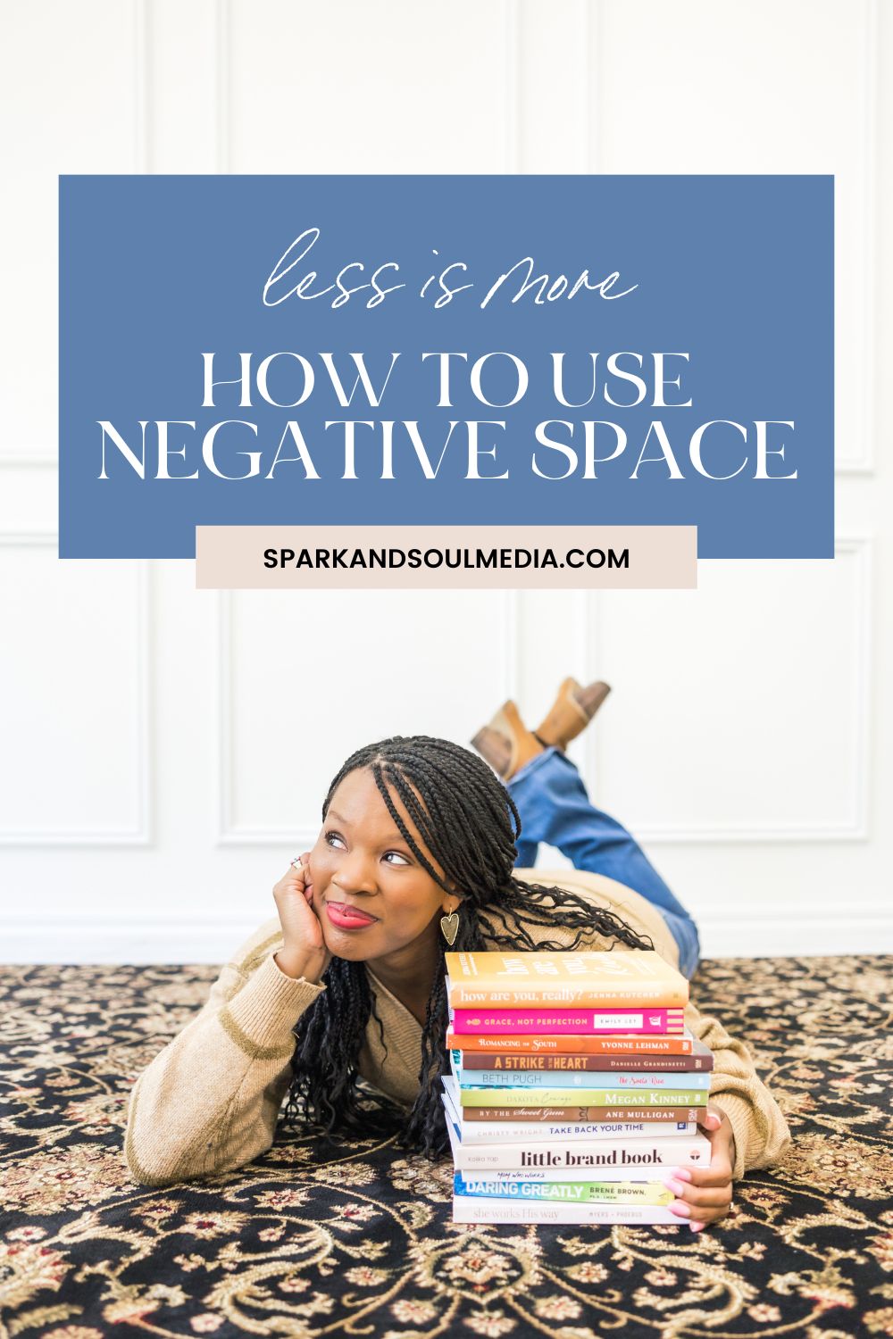 Less is More: How to Use Negative Space sparkandsoulmedia.com